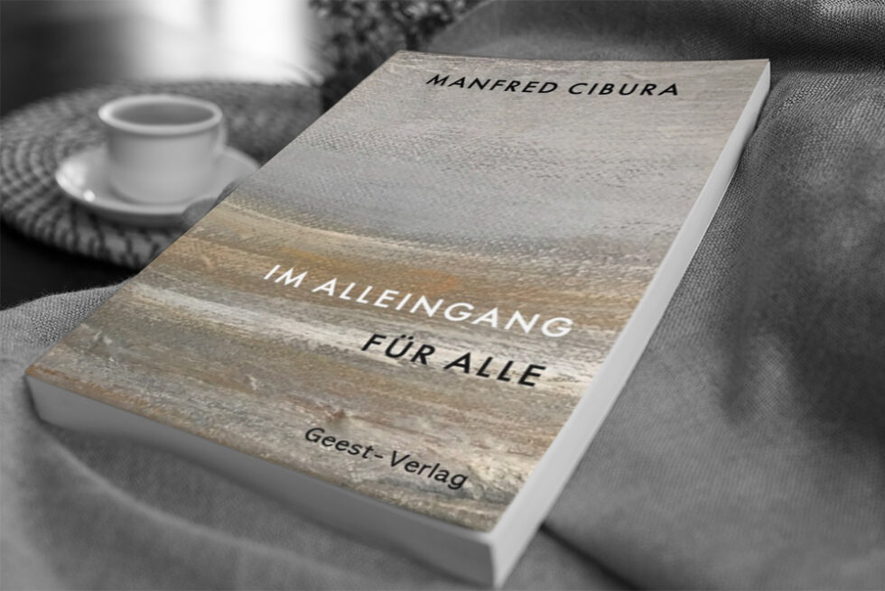 Im Alleingang für alle | Manfred Cibura